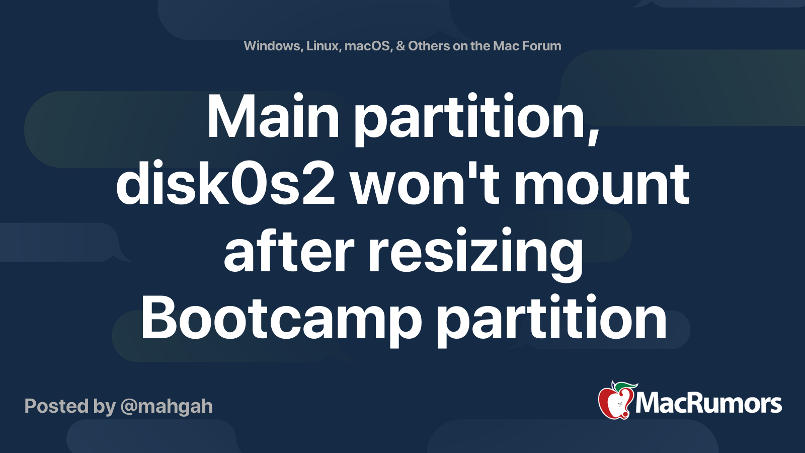 Main partition, disk0s2 won't mount after resizing Bootcamp partition | MacRumors Forums