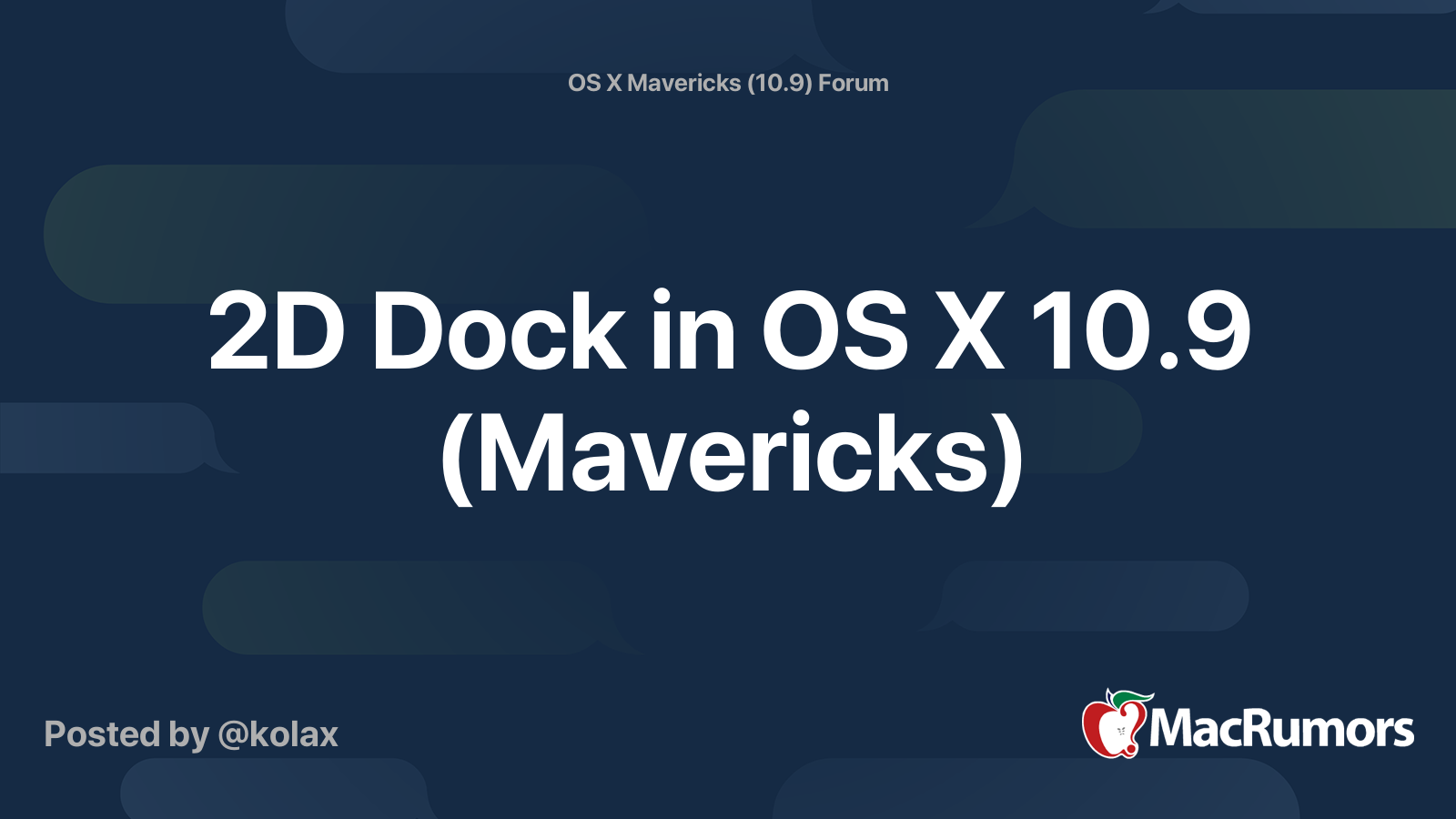 2D Dock in OS X 10.9 (Mavericks) | MacRumors Forums