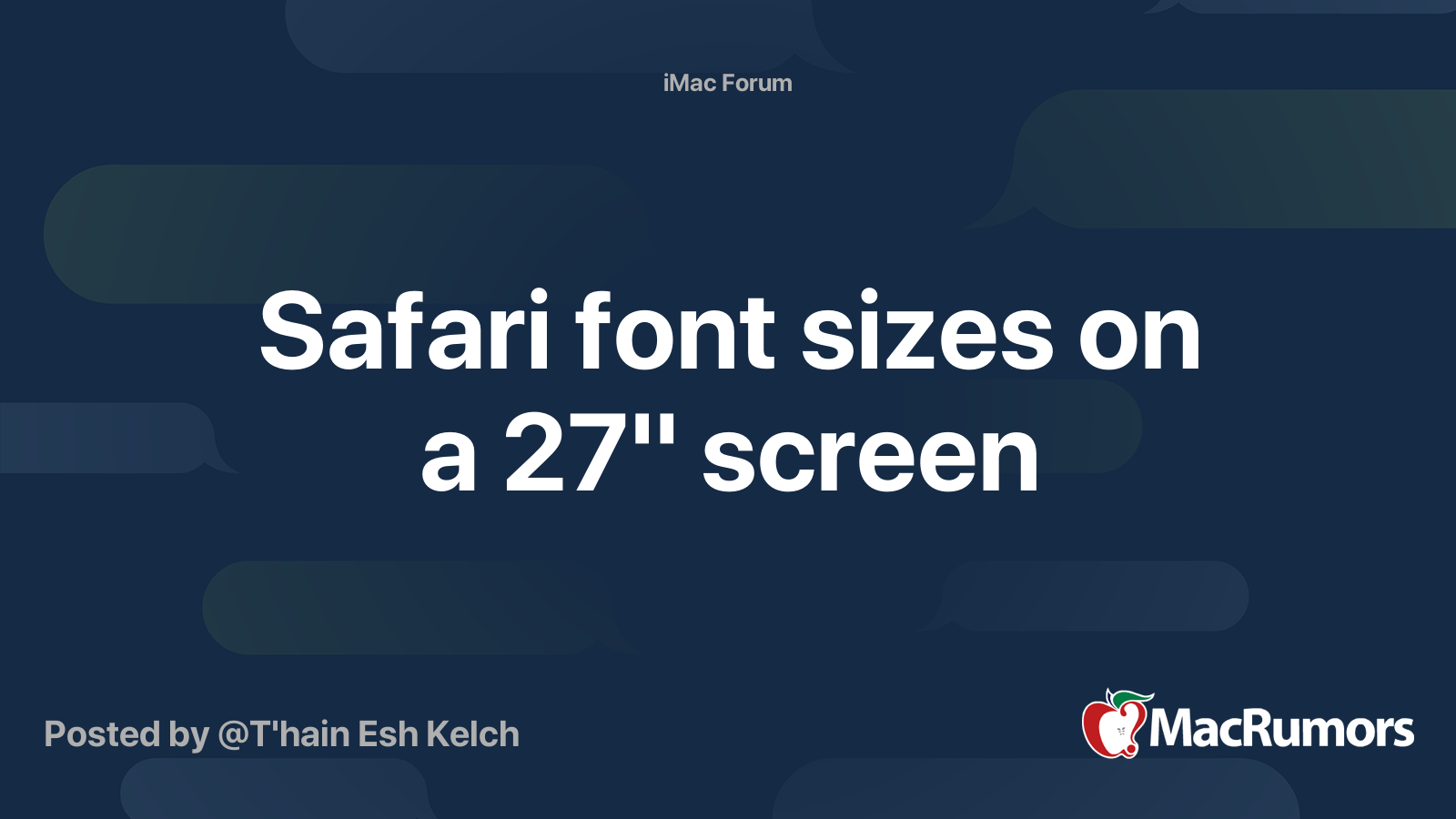 Safari font sizes on a 27" screen | MacRumors Forums