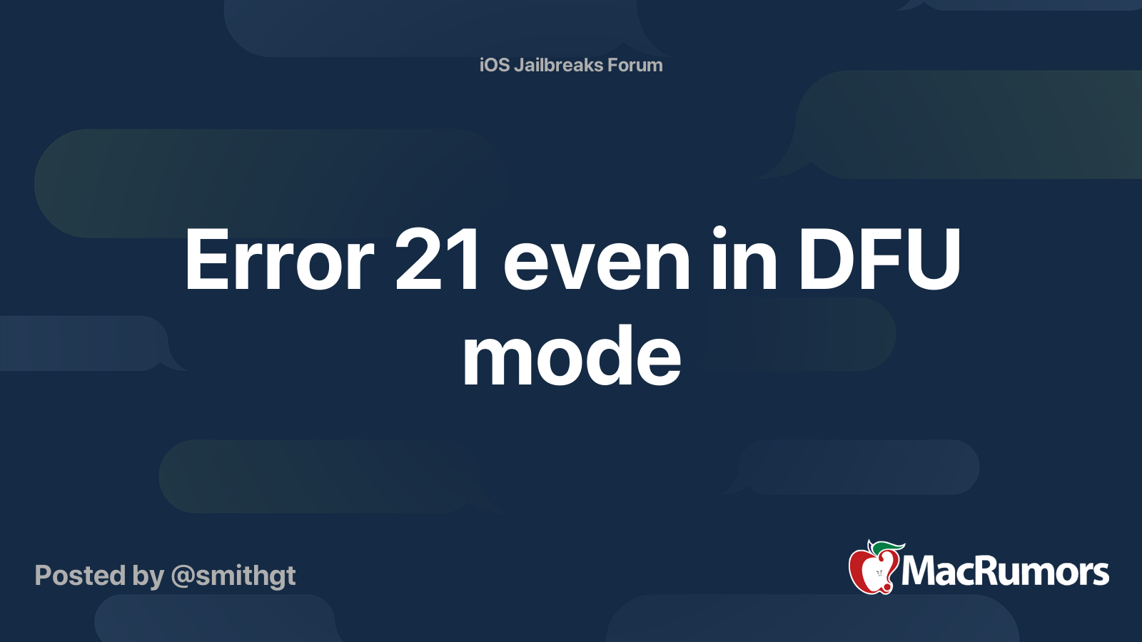Error 21 even in DFU mode | MacRumors Forums