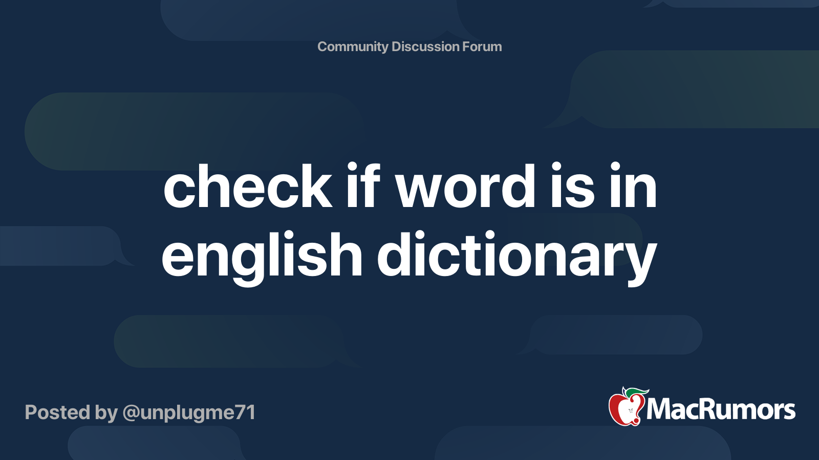 check if word is in english dictionary | MacRumors Forums