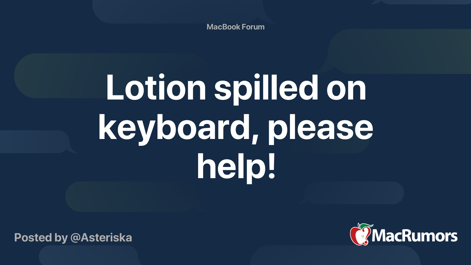 Lotion spilled on keyboard, please help! | MacRumors Forums