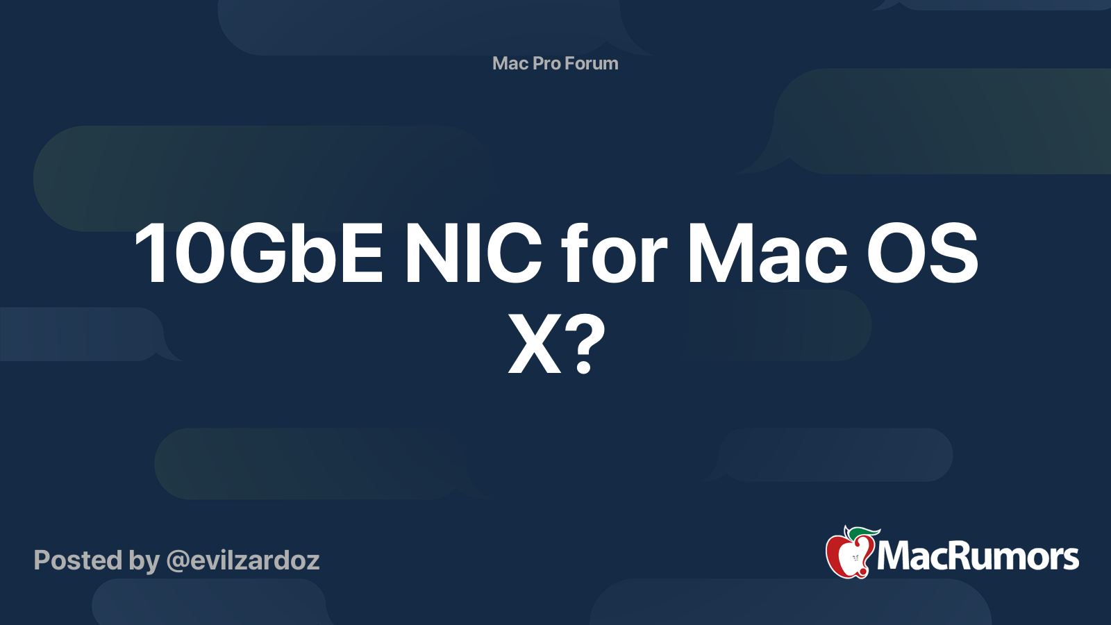 10GbE NIC for Mac OS X? | MacRumors Forums