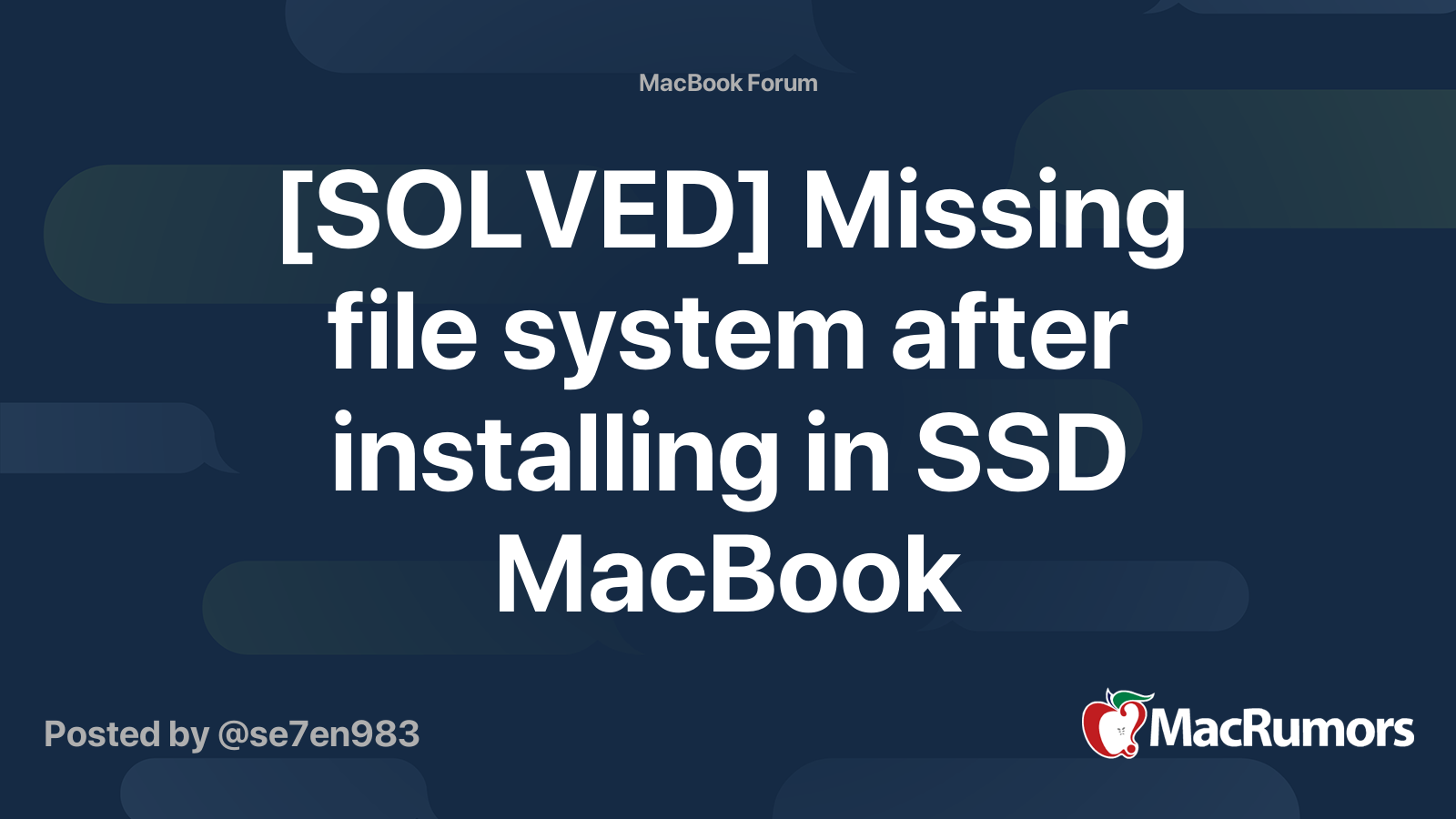 [SOLVED] Missing file system after installing in SSD MacBook | MacRumors Forums