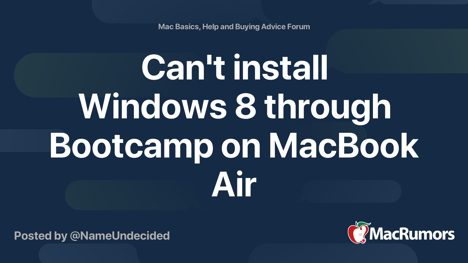 Can't install Windows 8 through Bootcamp on MacBook Air | MacRumors Forums