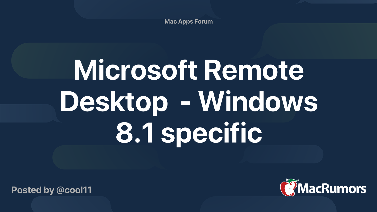 Microsoft Remote Desktop - Windows 8.1 specific | MacRumors Forums