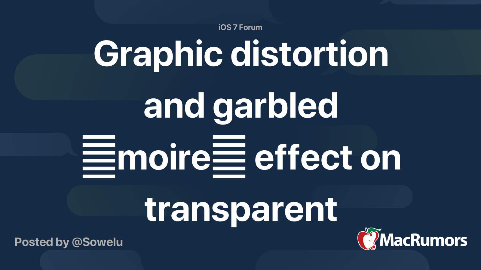 Graphic distortion and garbled moire effect on transparent overlays ...