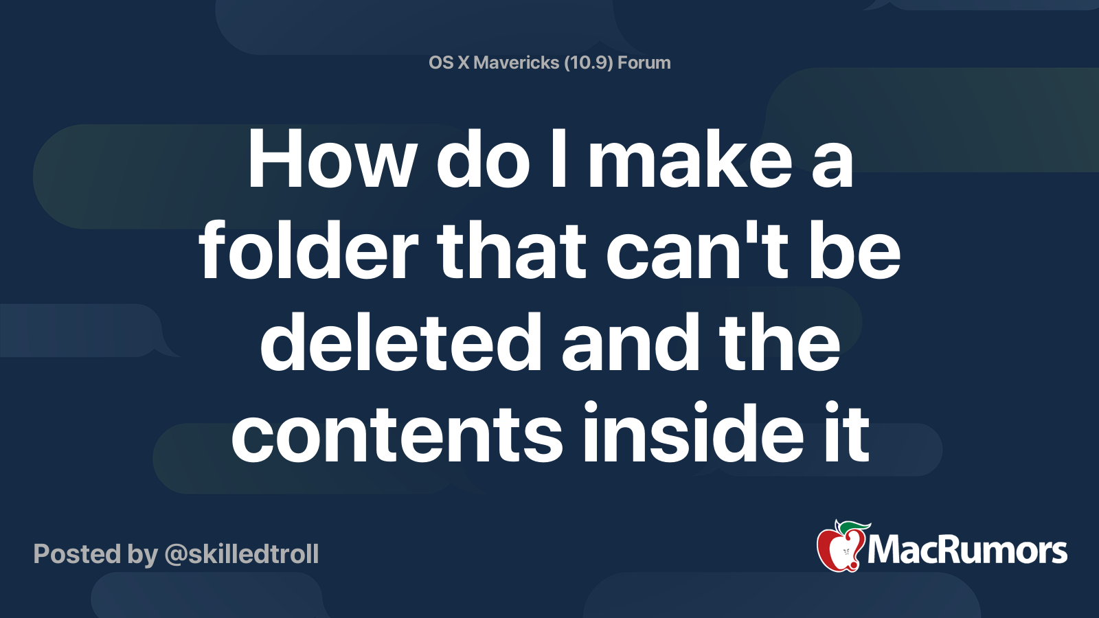 How do I make a folder that can't be deleted and the contents inside it can't either | MacRumors ...