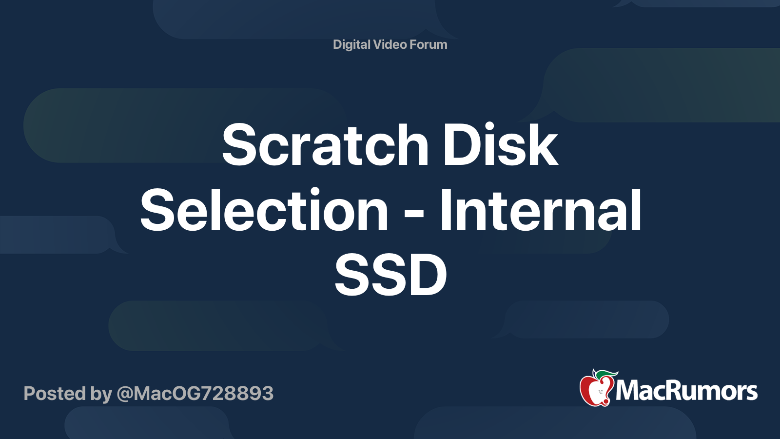 Scratch Disk Selection - Internal SSD | MacRumors Forums
