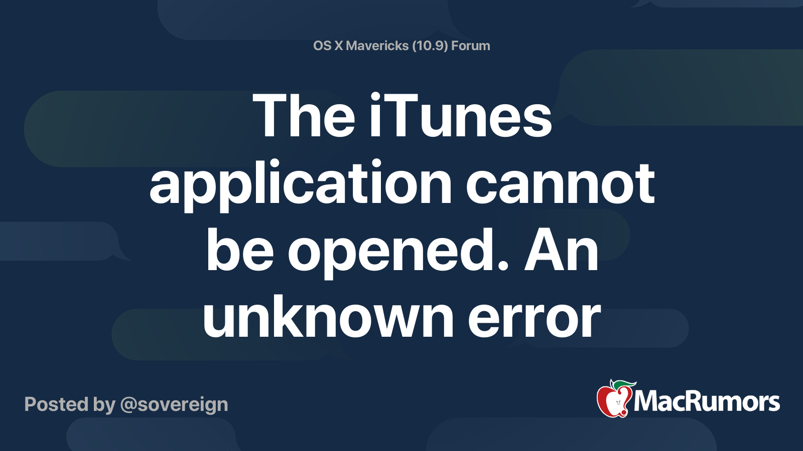 The iTunes application cannot be opened. An unknown error occurred (13014) | MacRumors Forums