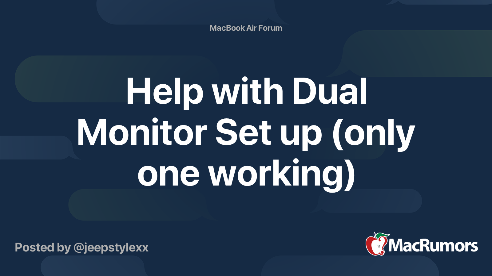 Help with Dual Monitor Set up (only one working) | MacRumors Forums