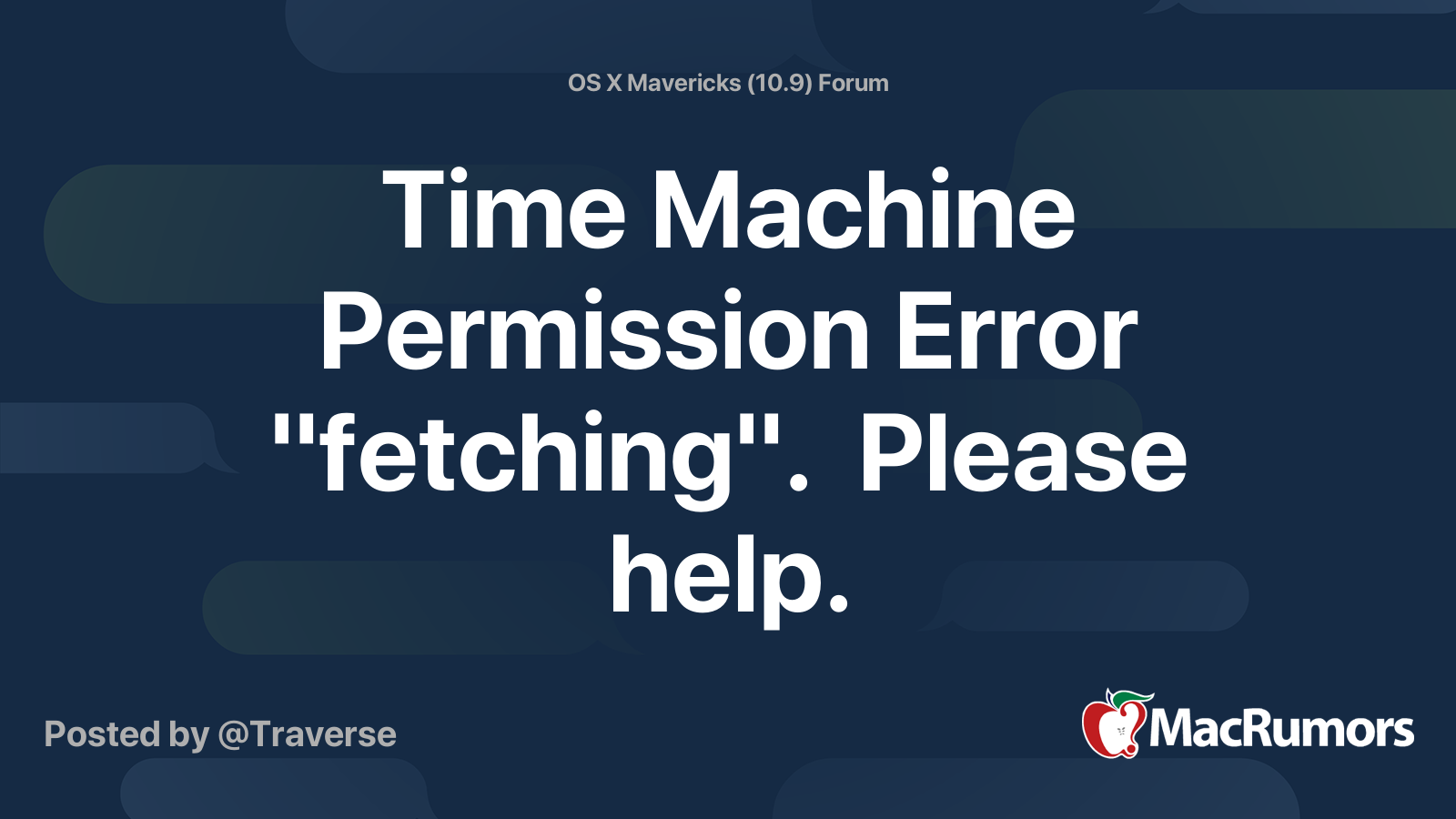 Time Machine Permission Error "fetching". Please help. | MacRumors Forums