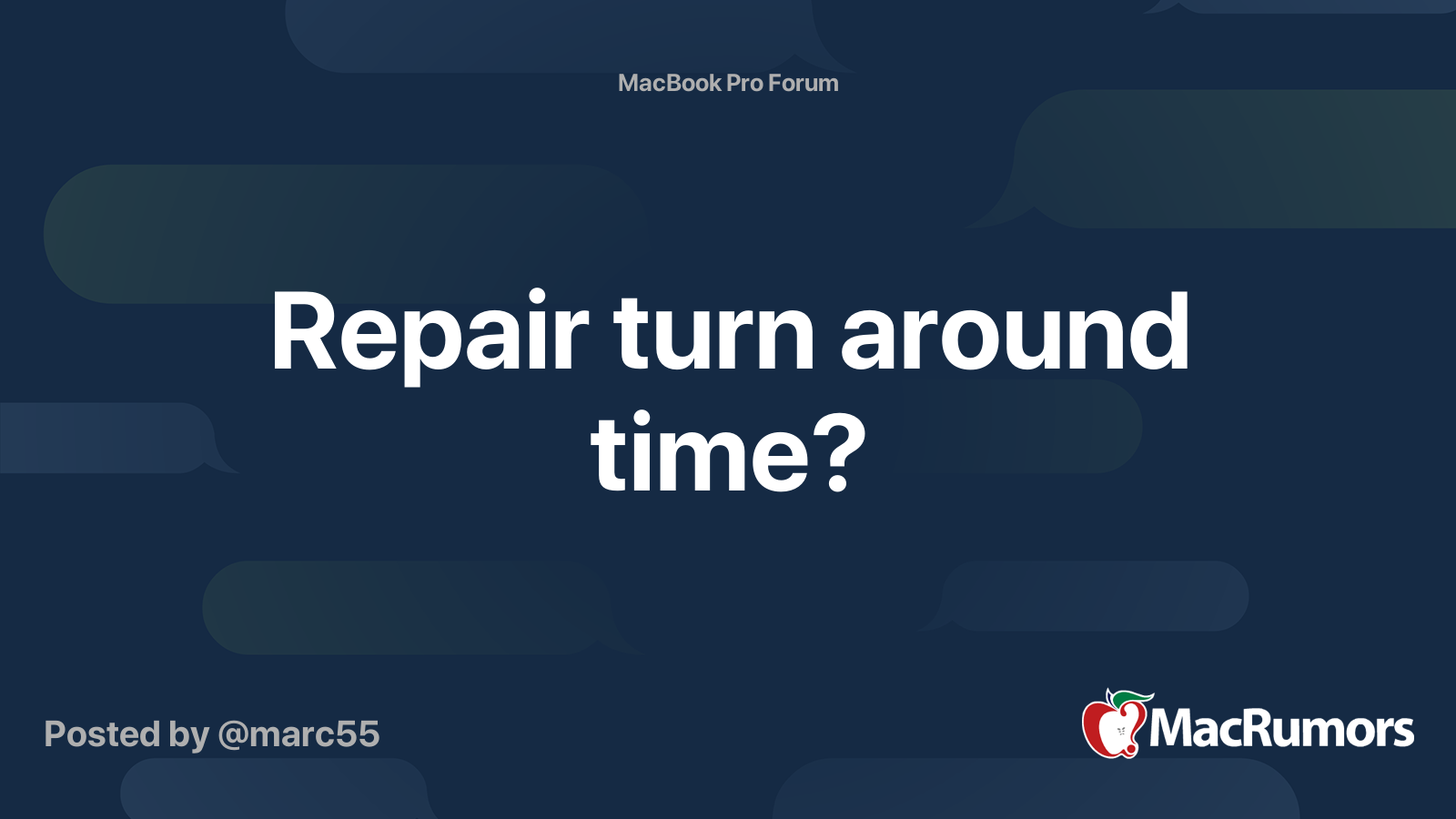 Repair turn around time? | MacRumors Forums