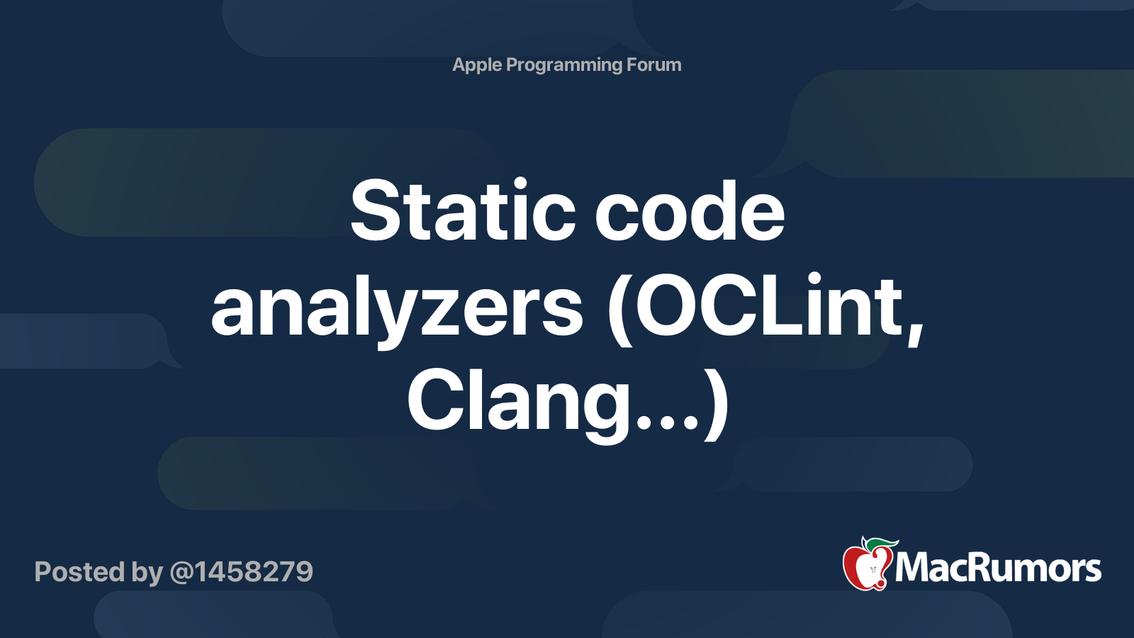 Static code analyzers (OCLint, Clang...) | MacRumors Forums