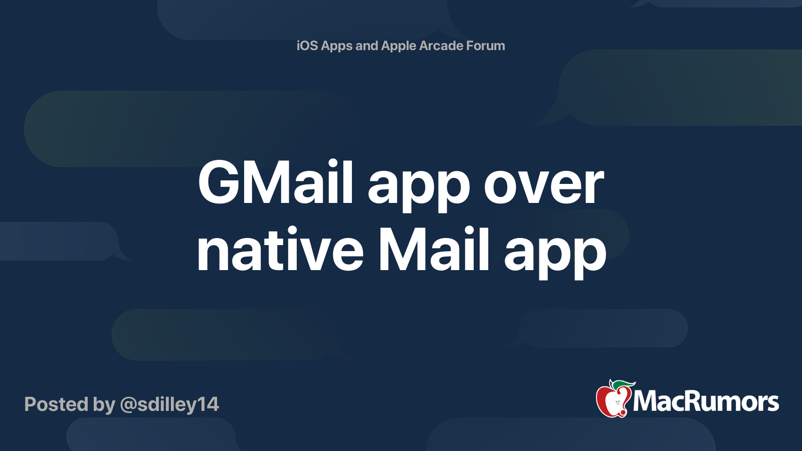 GMail app over native Mail app | MacRumors Forums