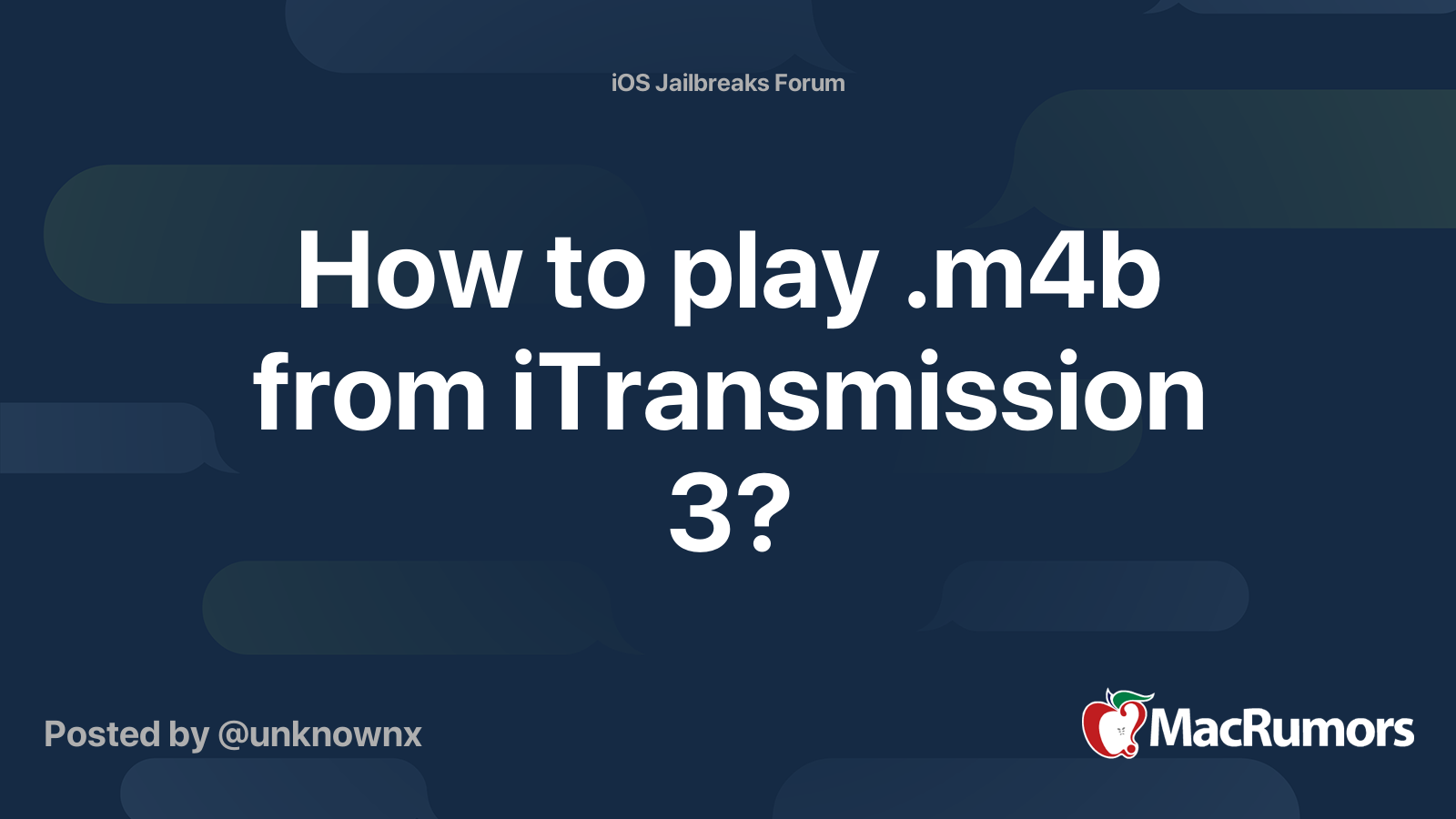 How to play .m4b from iTransmission 3? | MacRumors Forums