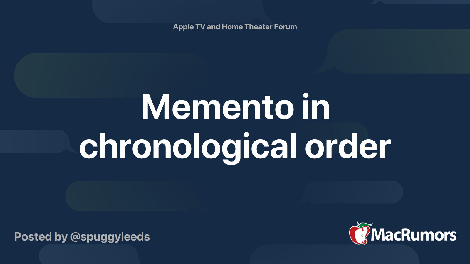 Memento in chronological order | MacRumors Forums