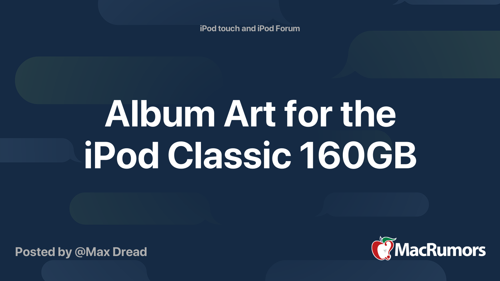 Album Art for the iPod Classic 160GB | MacRumors Forums