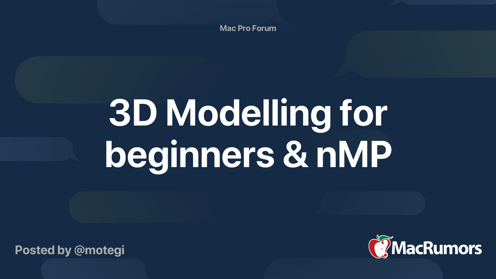 3D Modelling for beginners & nMP | MacRumors Forums