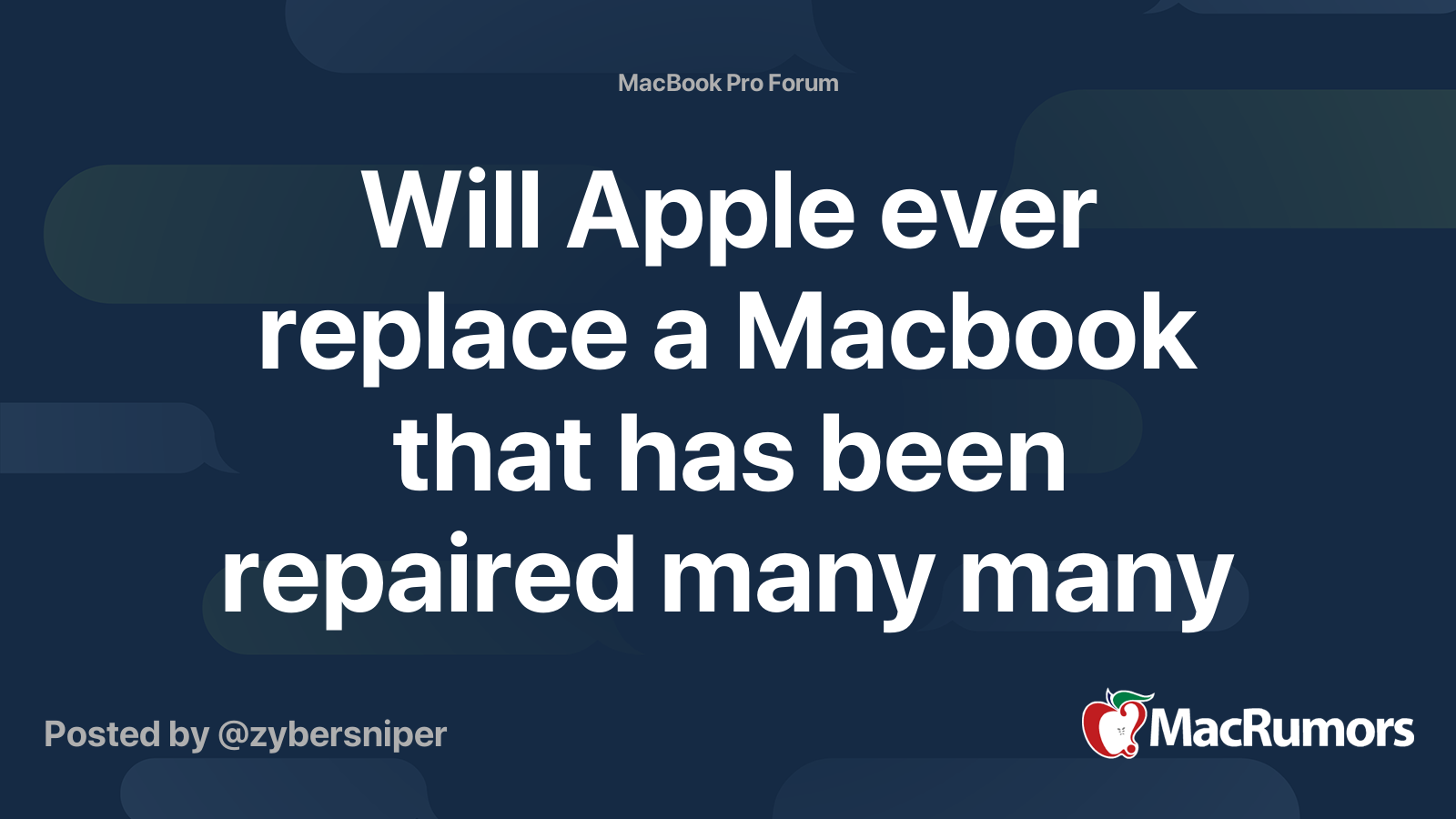 Will Apple ever replace a Macbook that has been repaired many many many ...