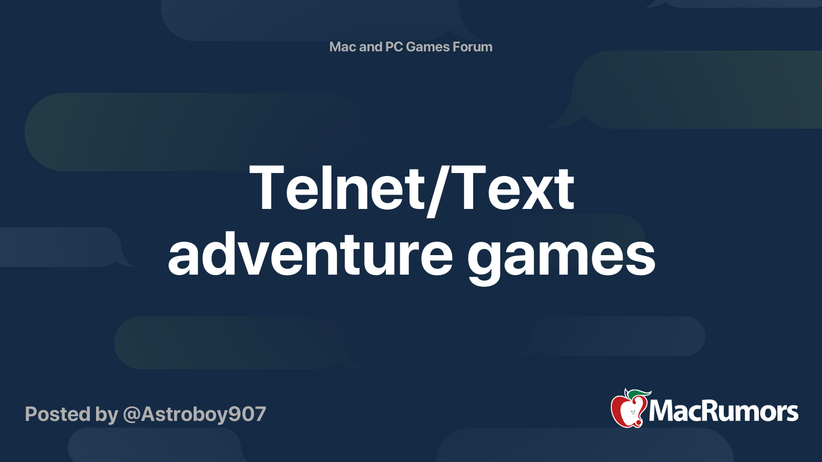 Telnet/Text adventure games | MacRumors Forums