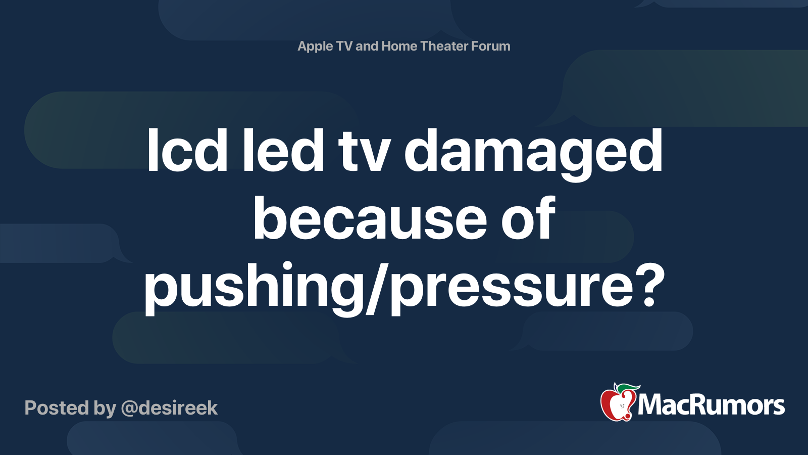 lcd led tv damaged because of pushing/pressure? | MacRumors Forums