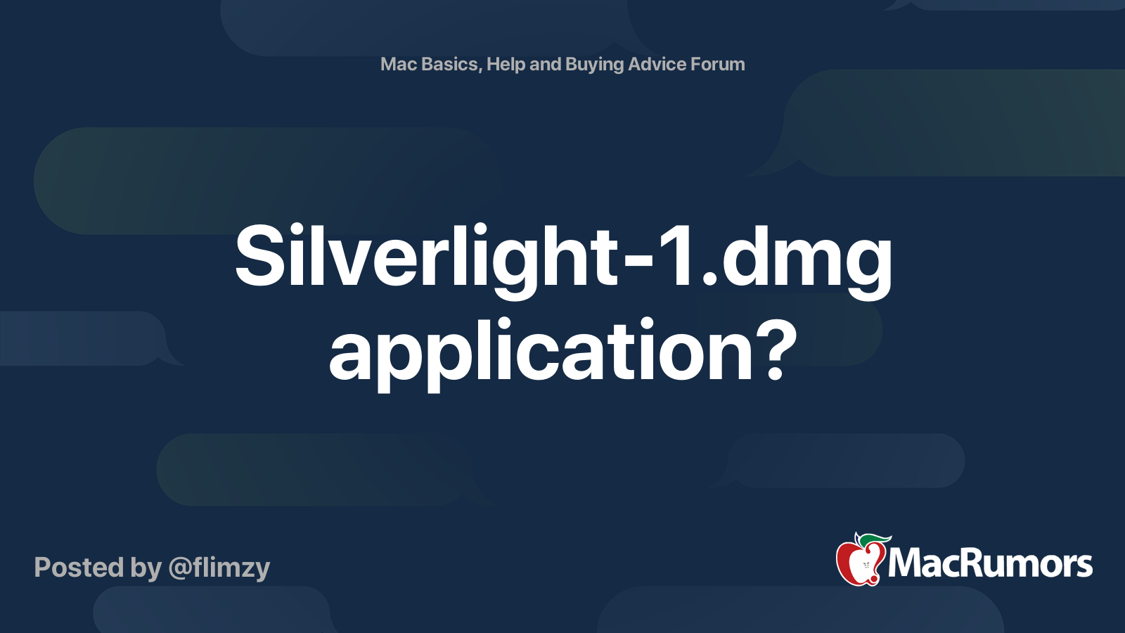 Silverlight-1.dmg application? | MacRumors Forums