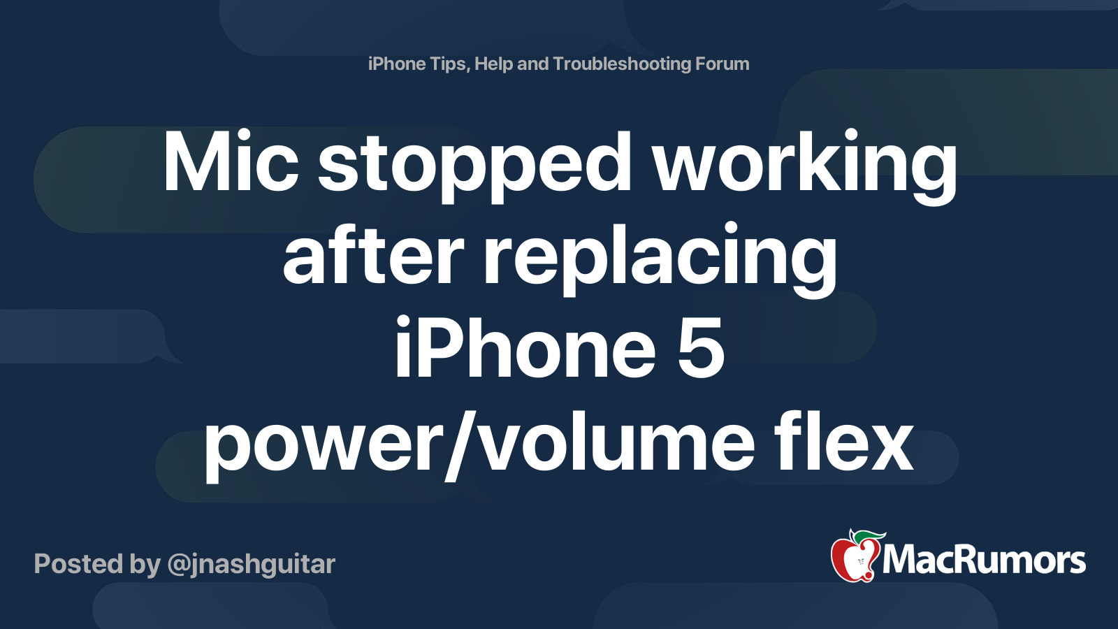 Mic stopped working after replacing iPhone 5 power/volume flex cable ...