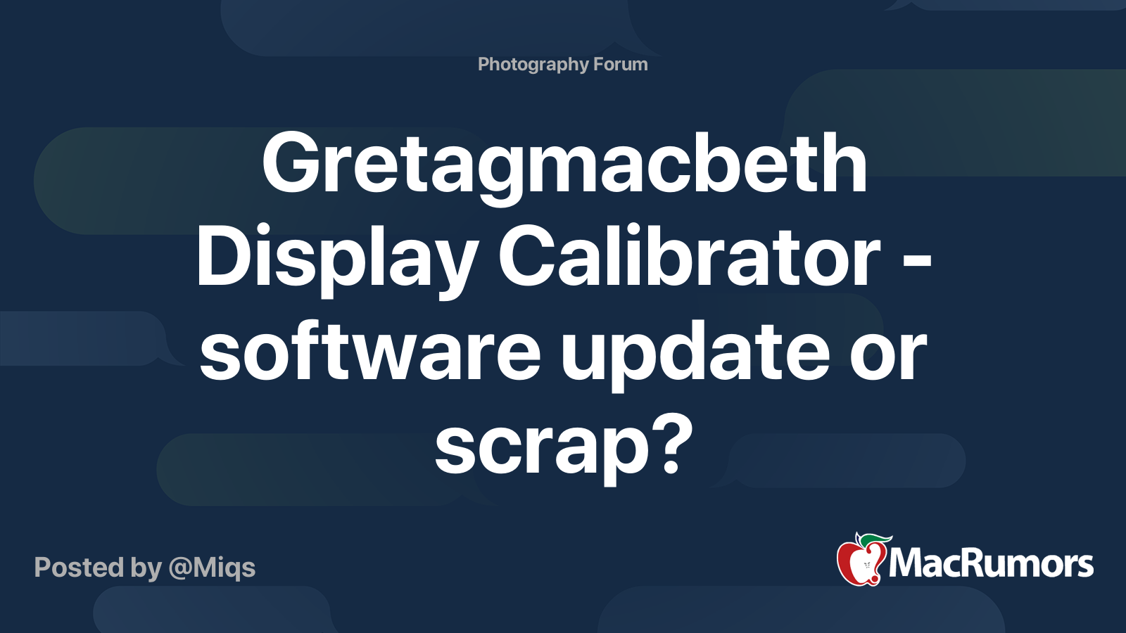 Gretagmacbeth Display Calibrator - software update or scrap ...