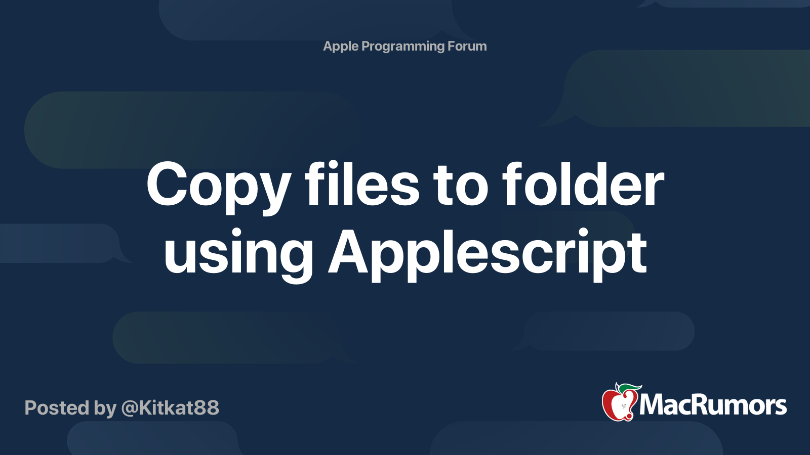 Copy files to folder using Applescript | MacRumors Forums
