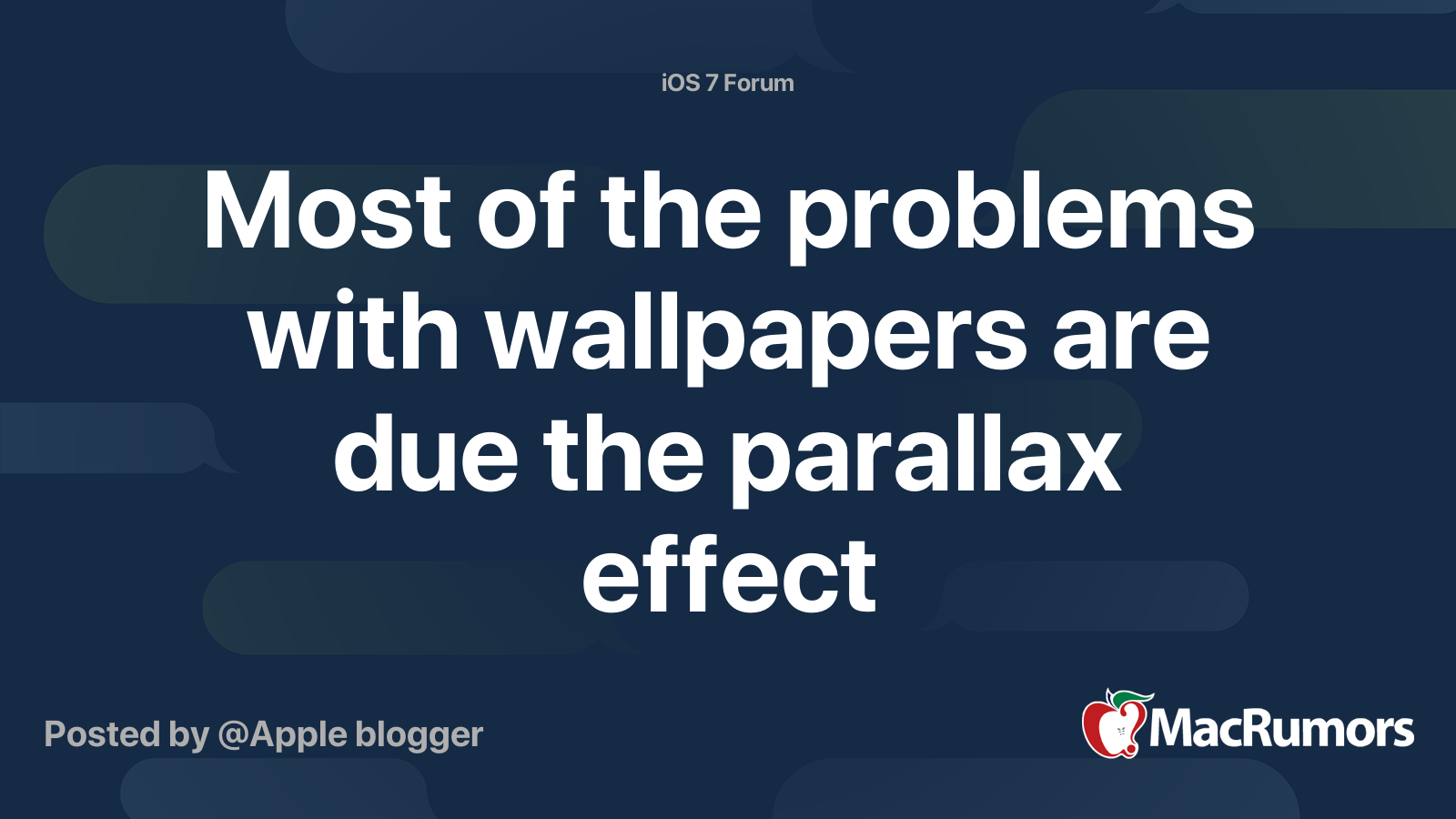 Most of the problems with wallpapers are due the parallax effect ...