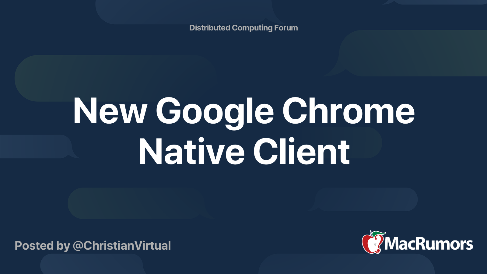 New Google Chrome Native Client | MacRumors Forums