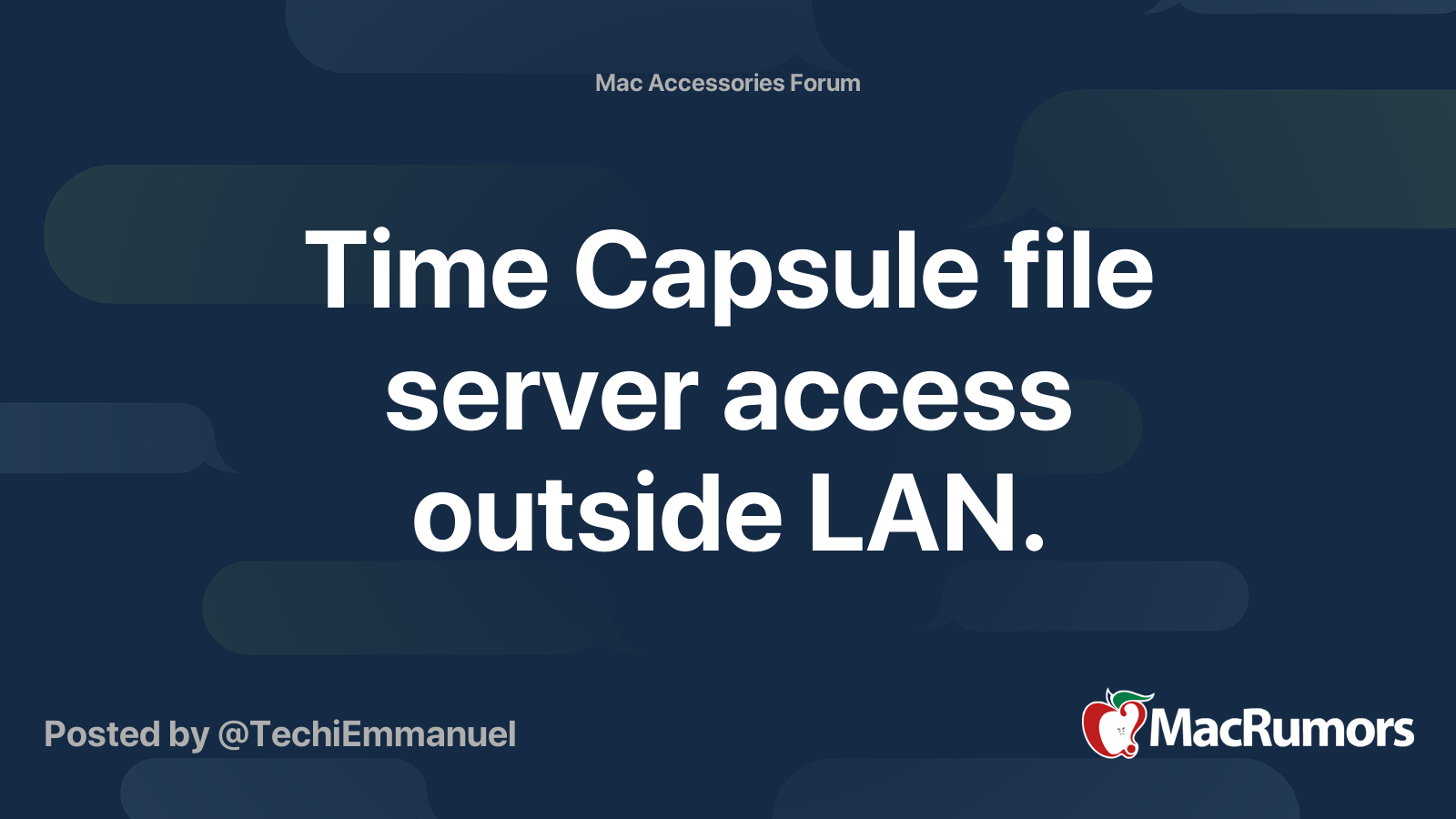 Time Capsule file server access outside LAN. | MacRumors Forums