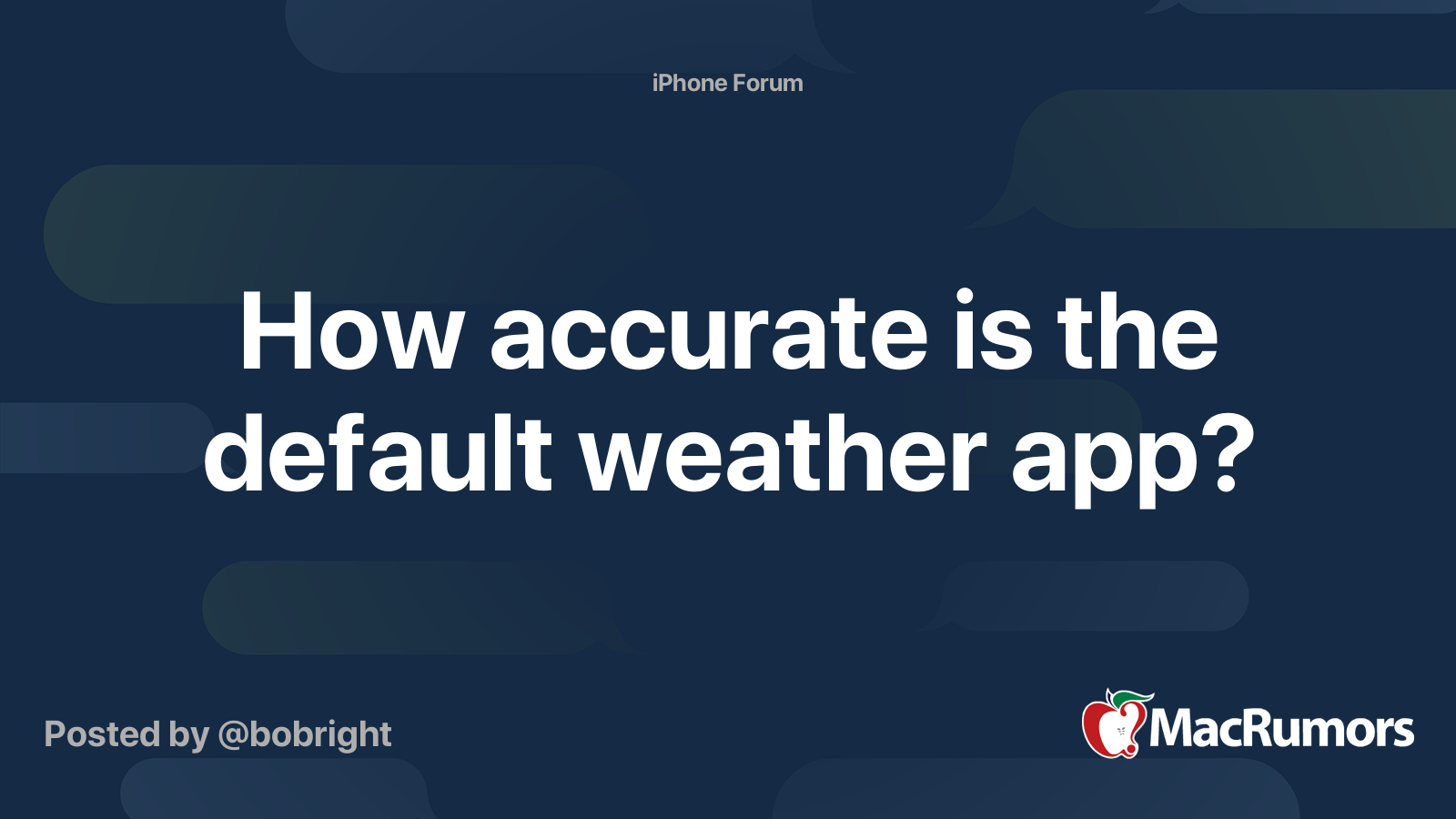 How accurate is the default weather app? | MacRumors Forums