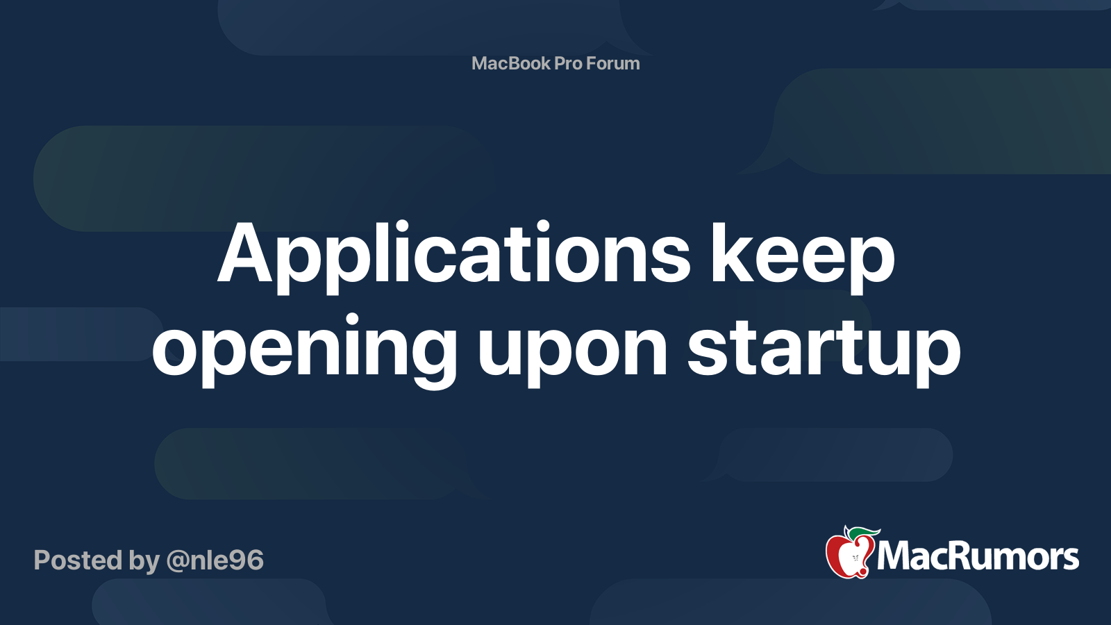 Applications keep opening upon startup | MacRumors Forums
