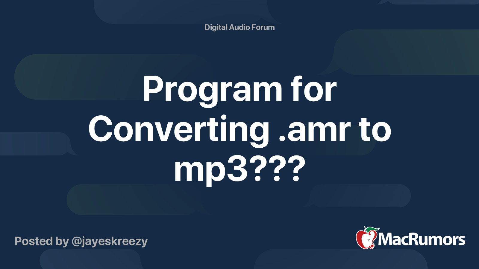 Program for Converting .amr to mp3??? | MacRumors Forums