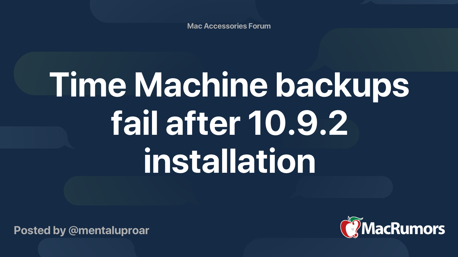 Time Machine backups fail after 10.9.2 installation | MacRumors Forums