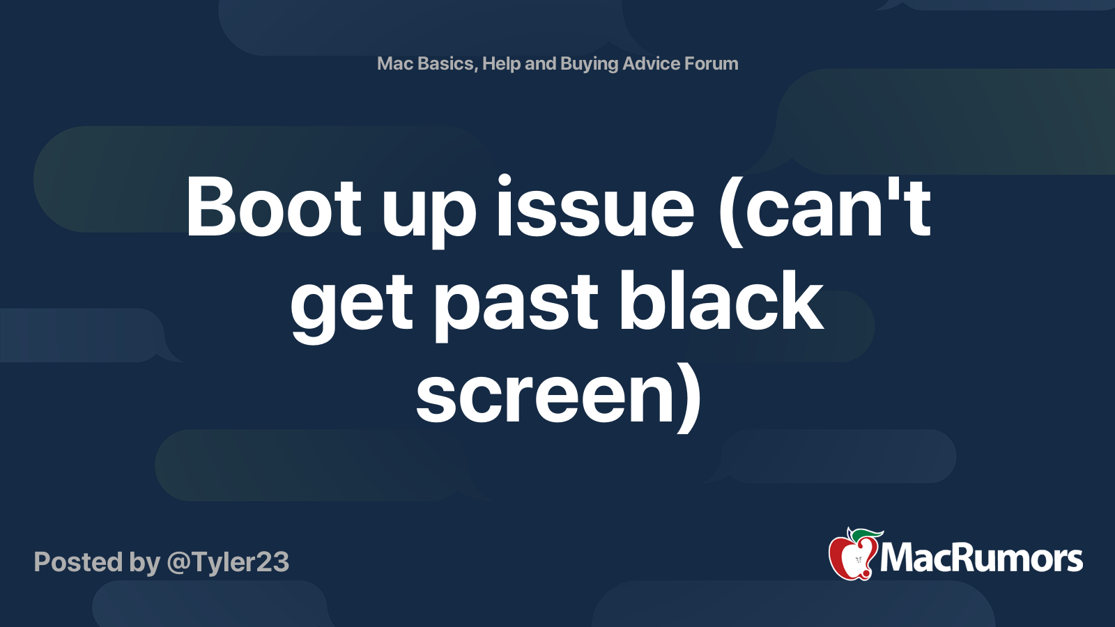 Boot up issue (can't get past black screen) | MacRumors Forums