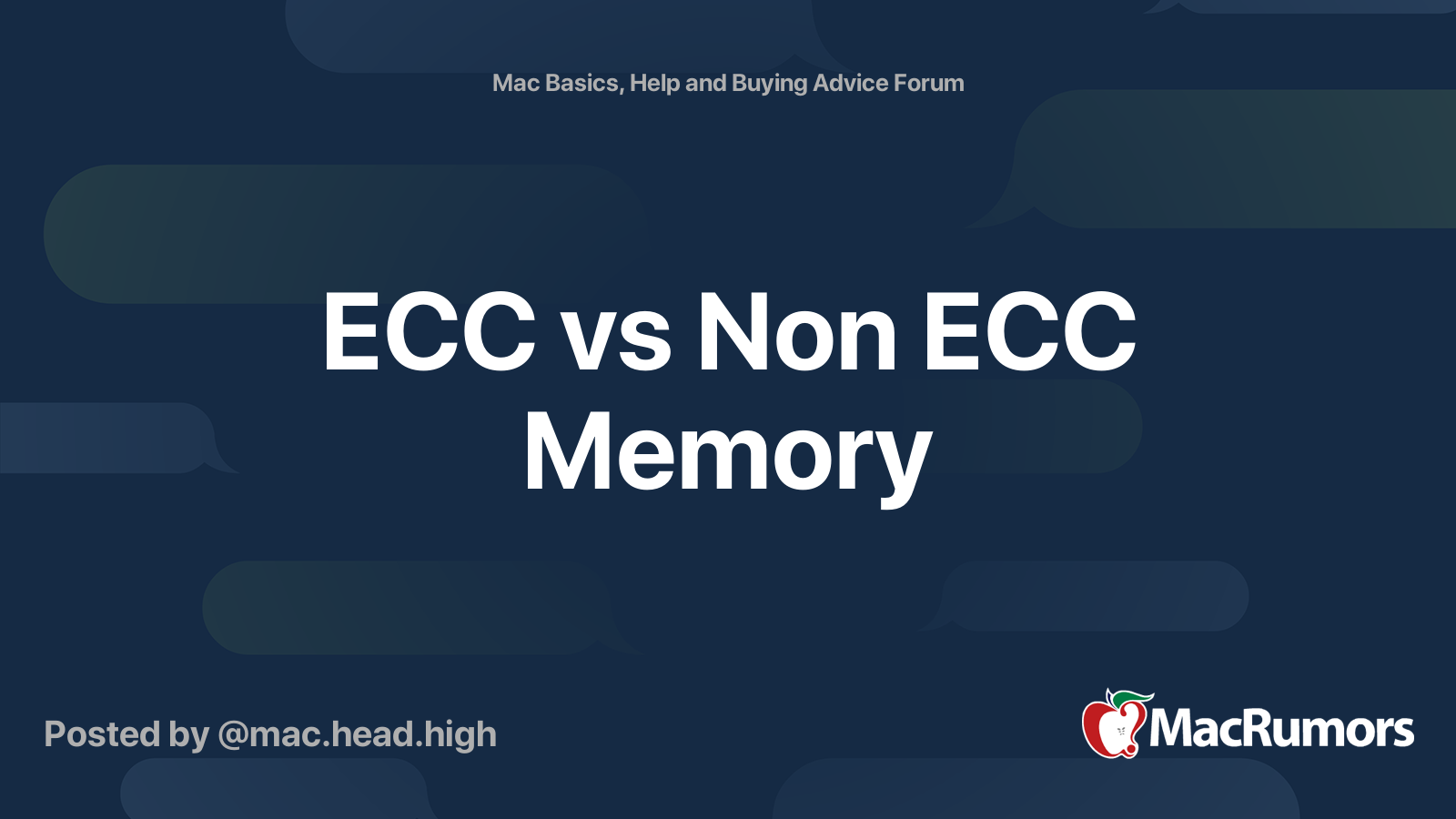 ECC vs Non ECC Memory | MacRumors Forums