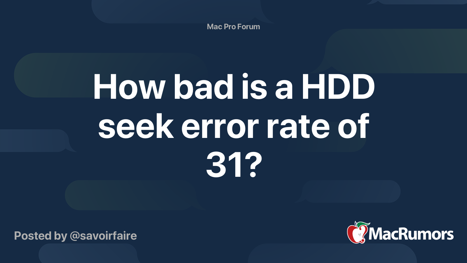 How bad is a HDD seek error rate of 31? | MacRumors Forums