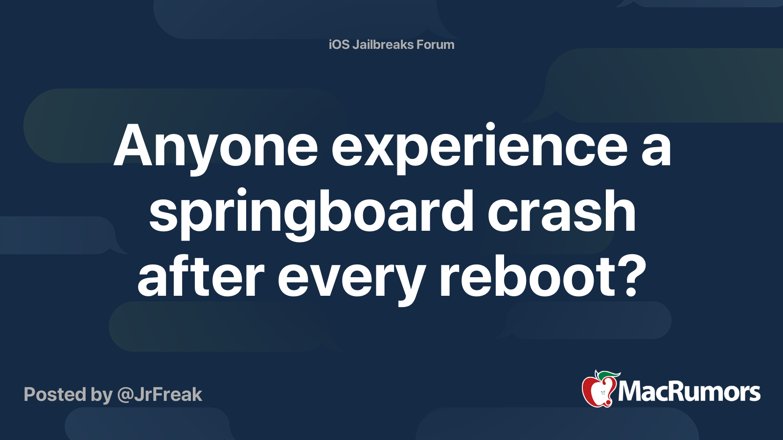 Anyone experience a springboard crash after every reboot? | MacRumors Forums