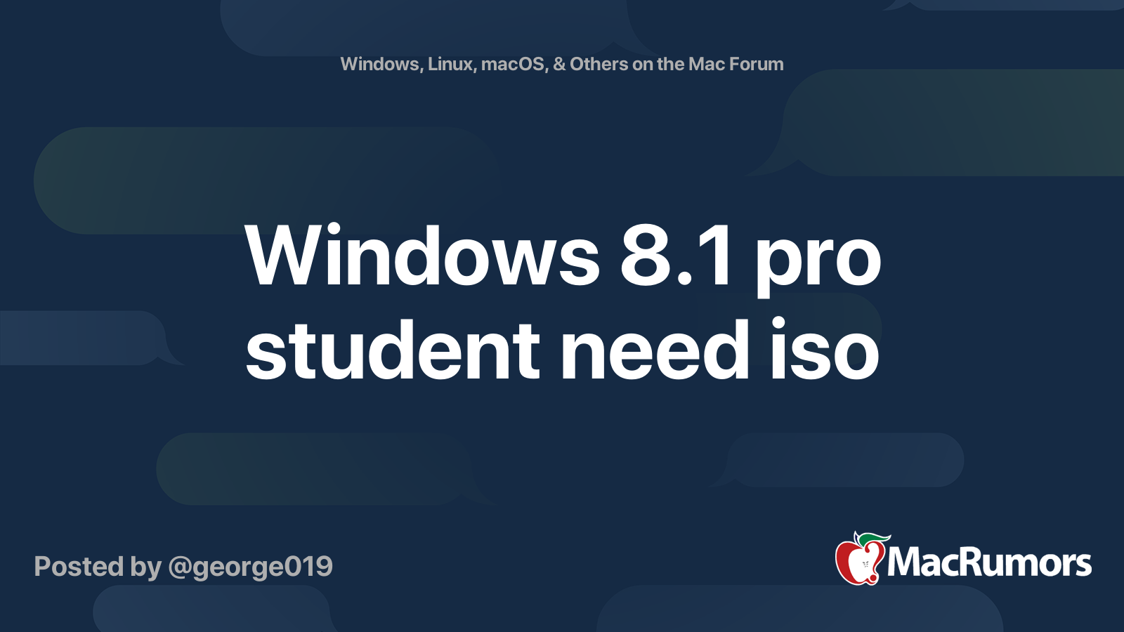 Windows 8.1 pro student need iso | MacRumors Forums