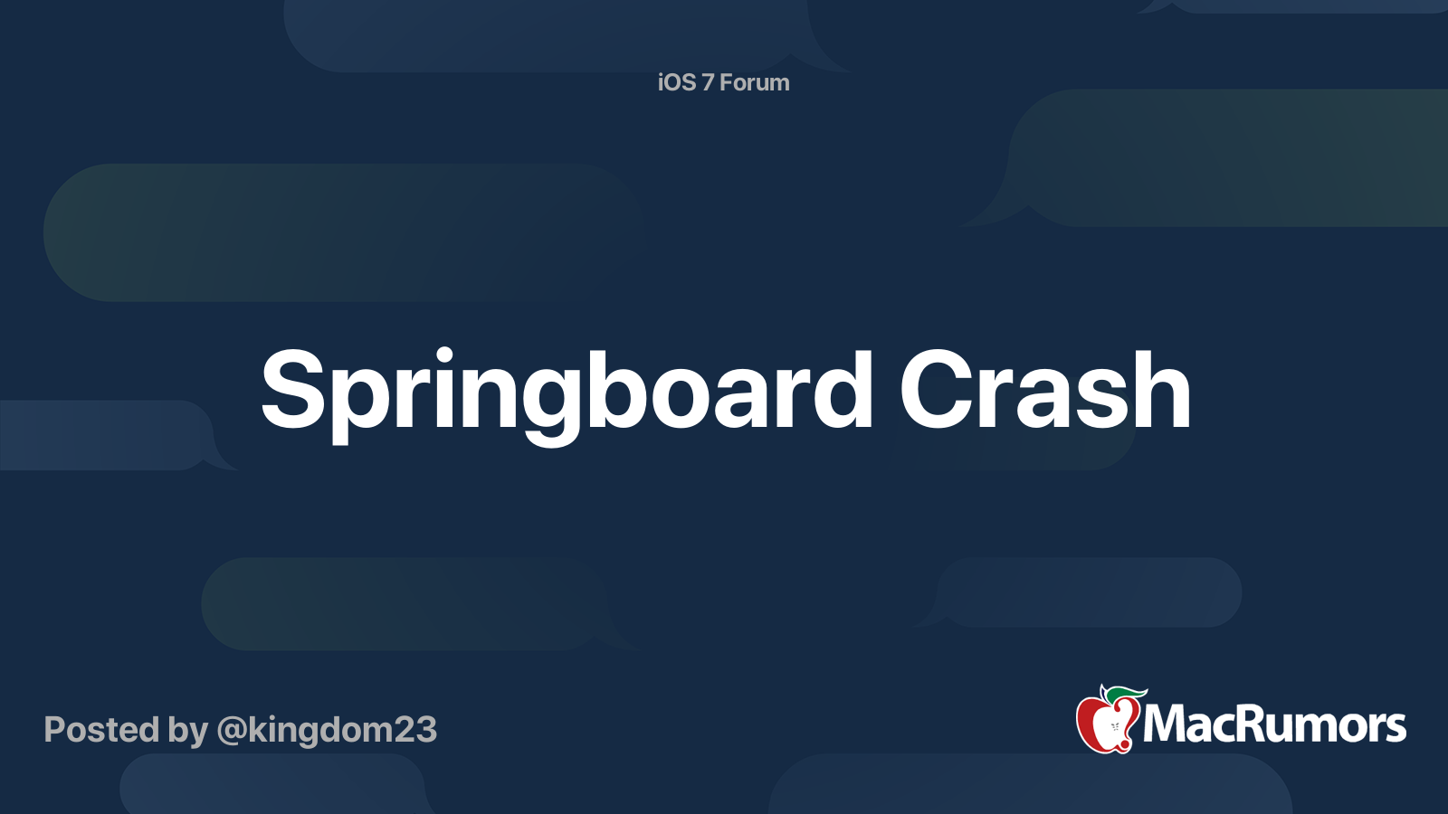 Springboard Crash | MacRumors Forums