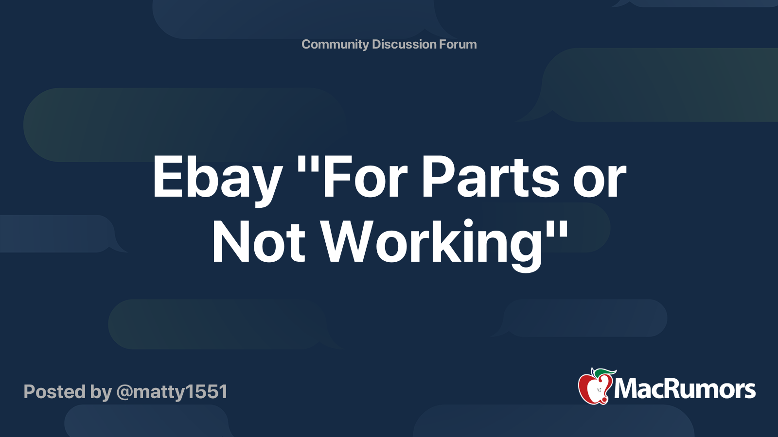Ebay "For Parts or Not Working" | MacRumors Forums