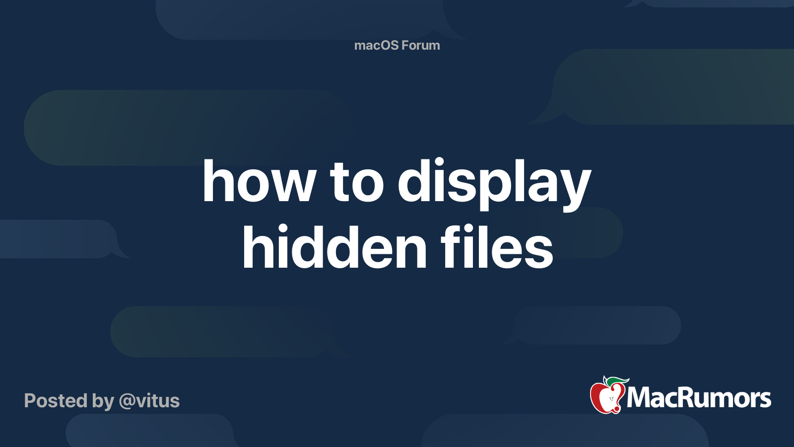 how to display hidden files | MacRumors Forums