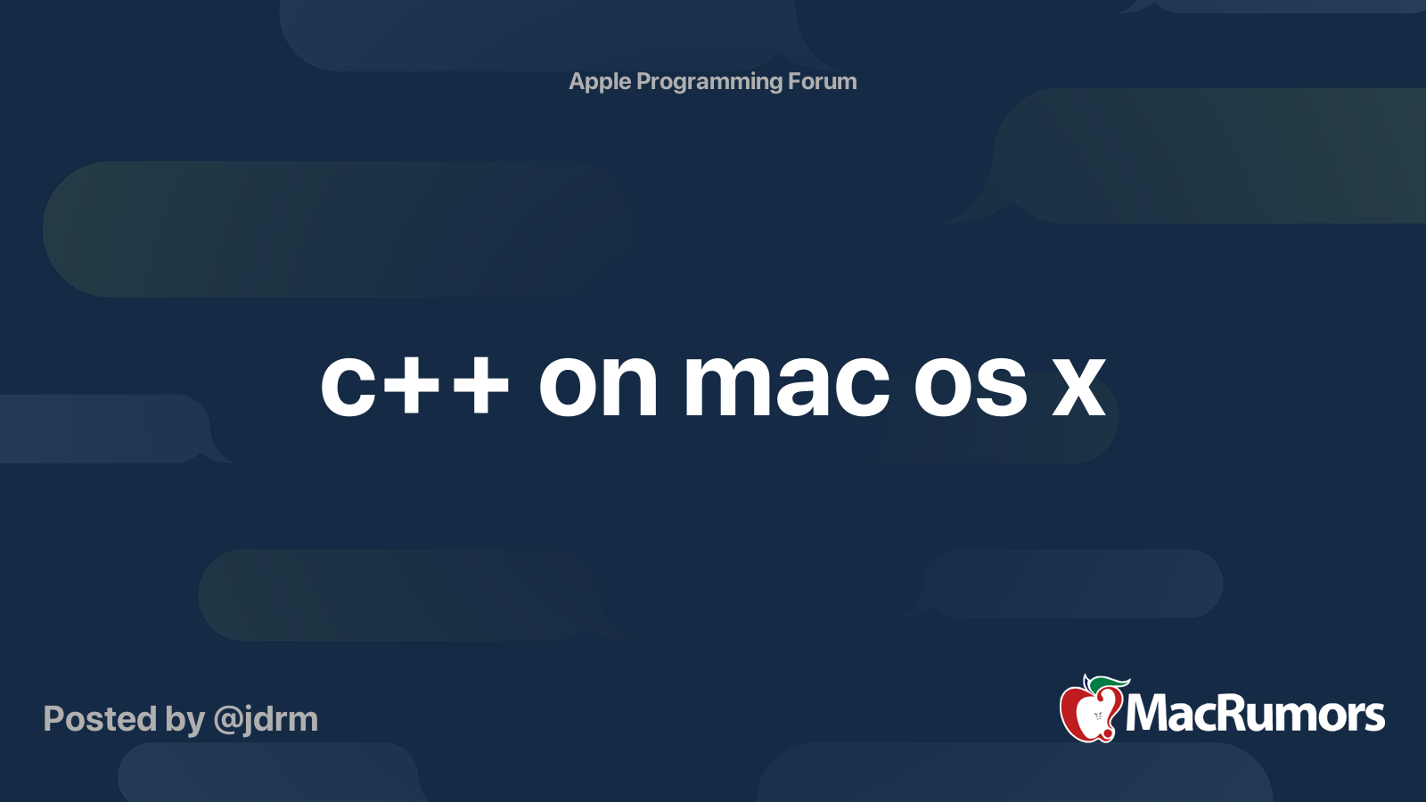 c++ on mac os x | MacRumors Forums