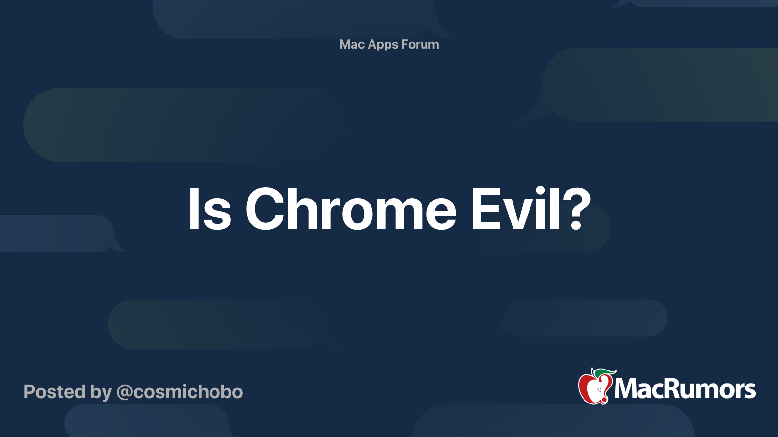 Is Chrome Evil? | MacRumors Forums