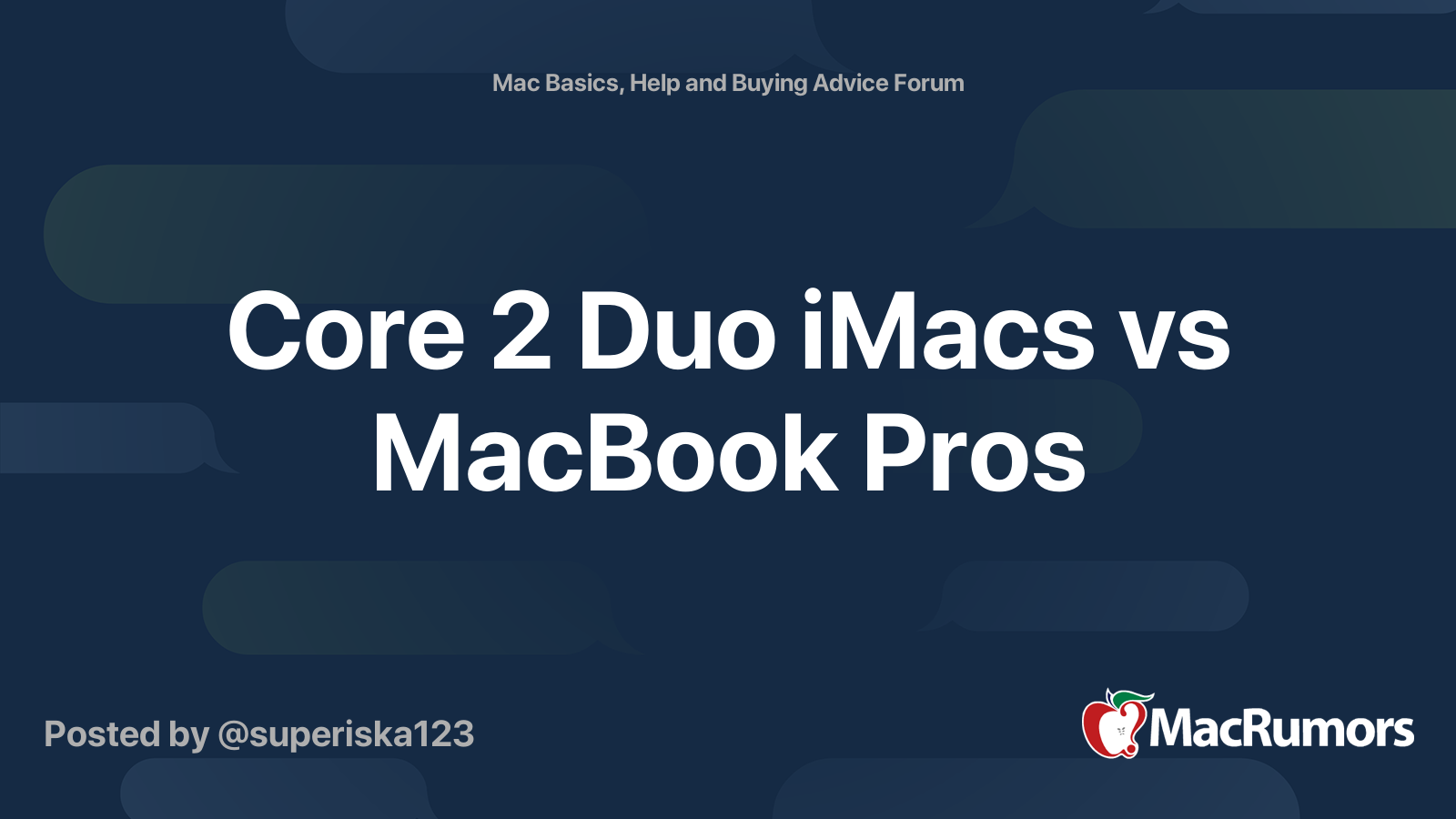 Core 2 Duo iMacs vs MacBook Pros | MacRumors Forums