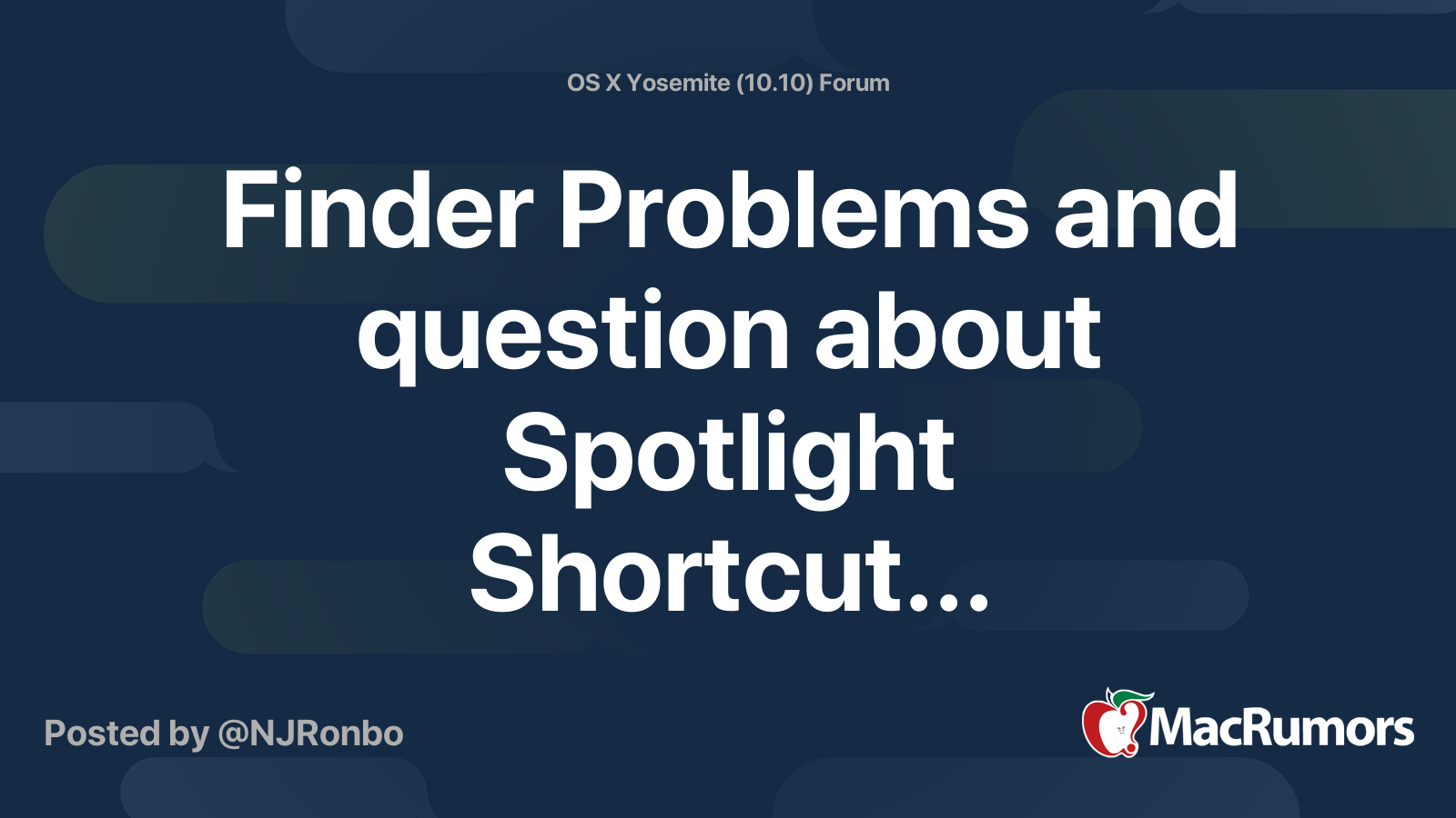 Finder Problems and question about Spotlight Shortcut... | MacRumors Forums