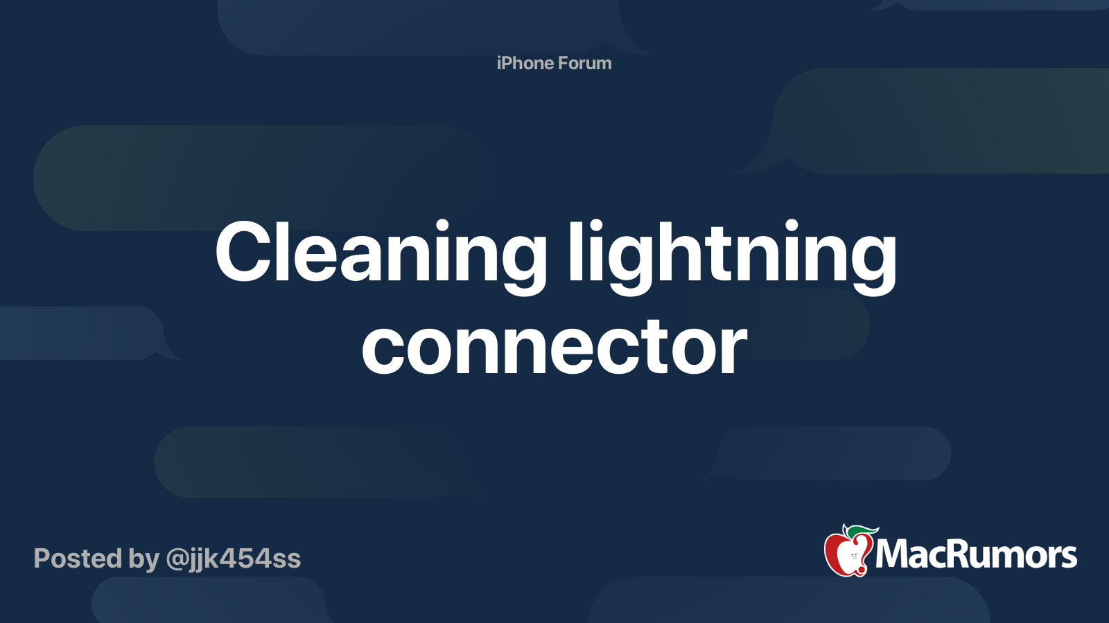 Cleaning lightning connector | MacRumors Forums